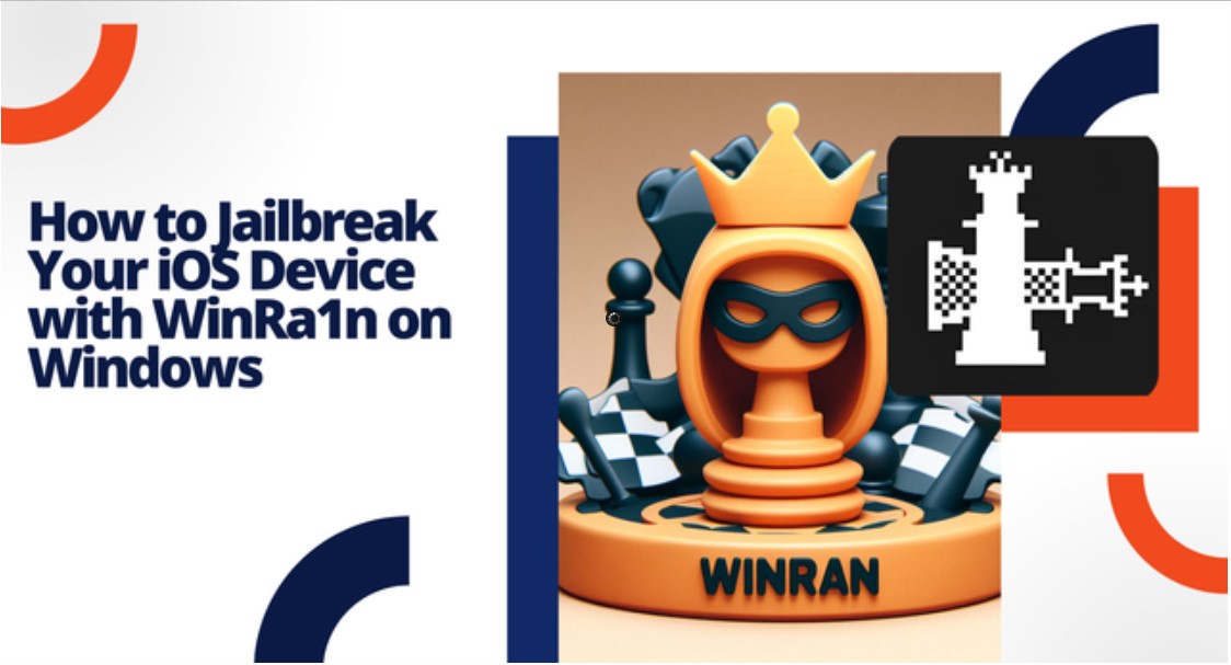 How to Jailbreak Your iOS Device with WinRa1n on Windows - itechfy